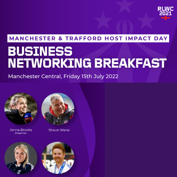 Rugby Leauge World Cup - Business Networking Breakfast - pro-manchester