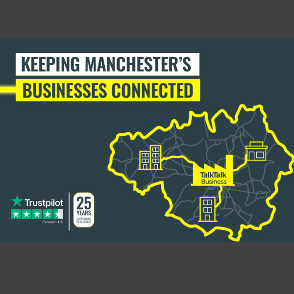 TalkTalk Business - It’s time to choose a better way, Manchester. - pro ...