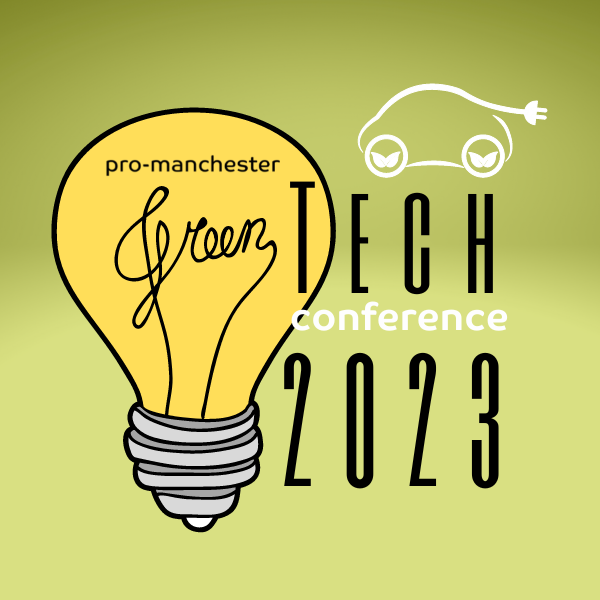 Green Tech Conference 2023 - pro-manchester