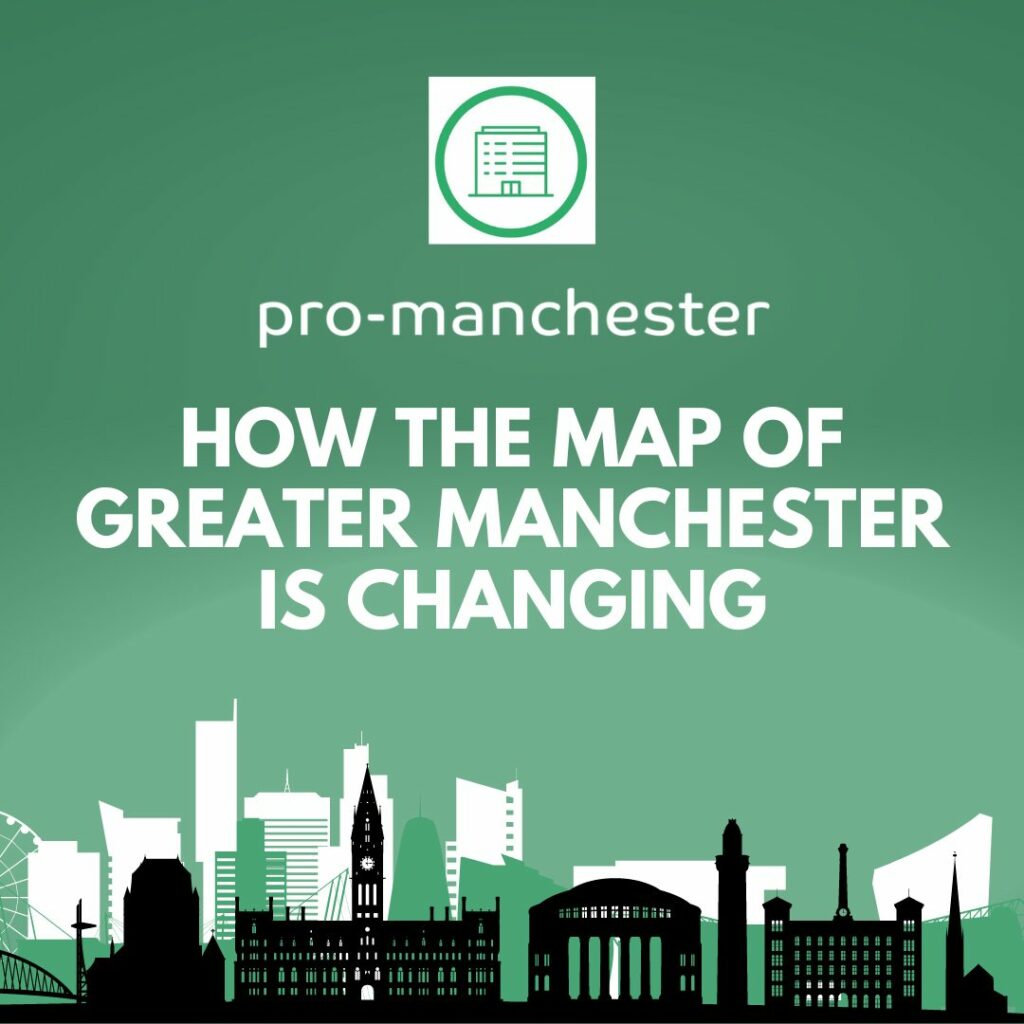 How the map of MCR is changing logo - pro-manchester