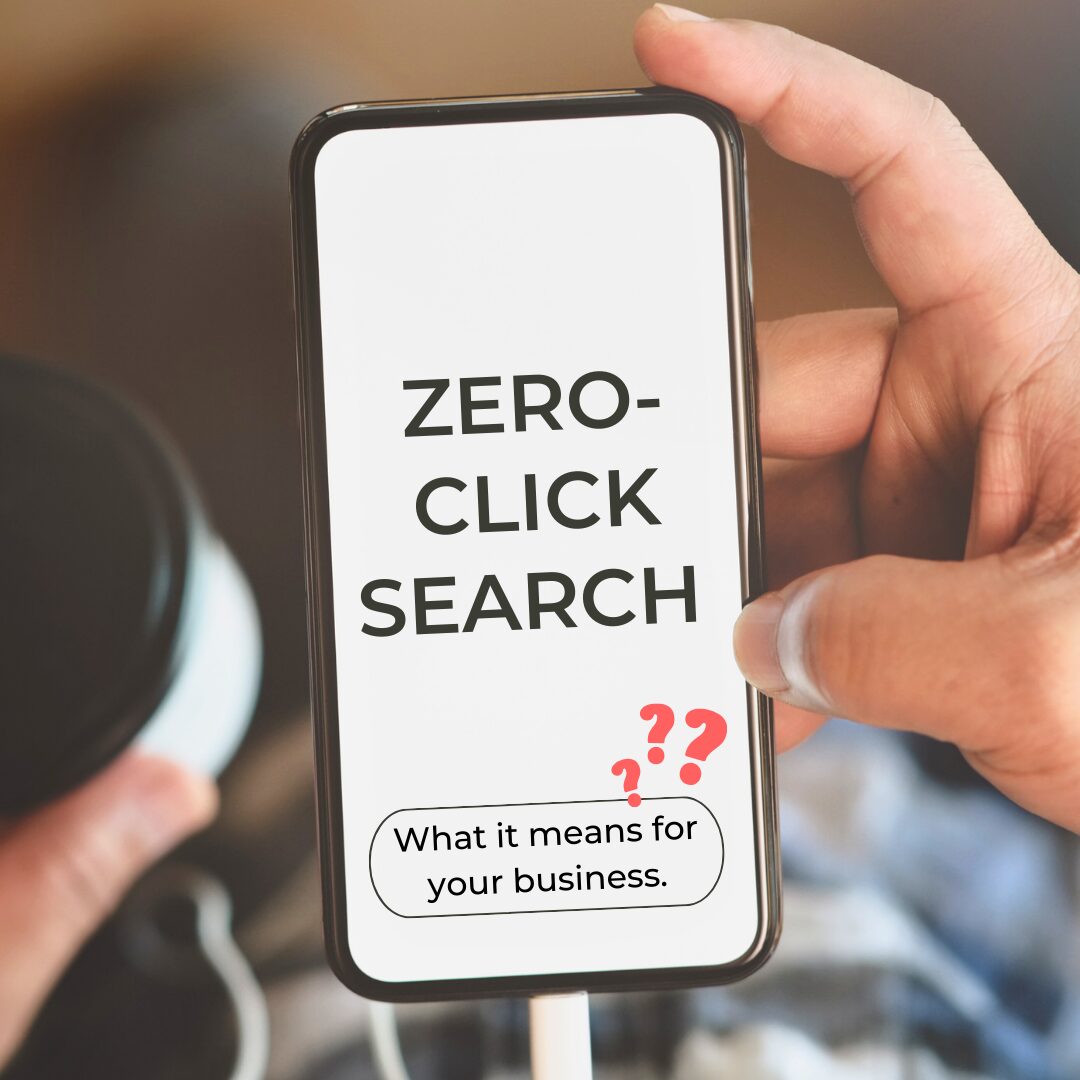 Do you know what Zero-Click Search is and how it’s impacting your business? - pro-manchester
