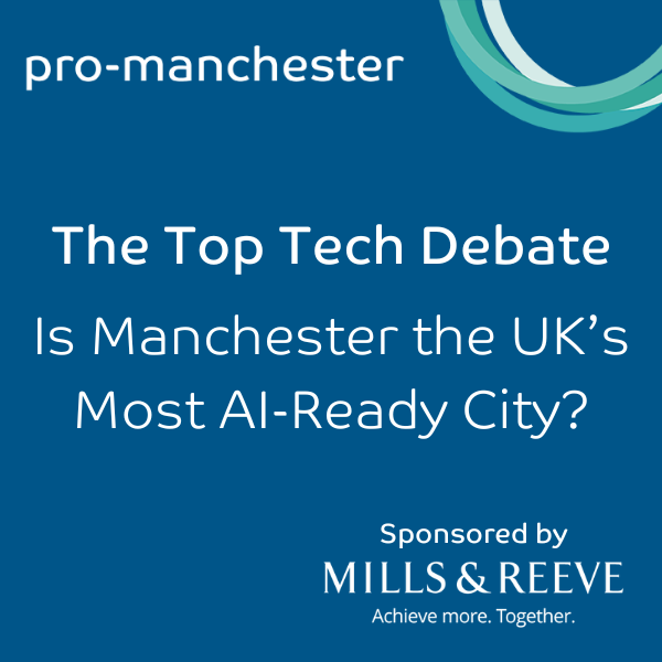 The Top Tech Debate: Is Manchester the UK’s Most AI-Ready City? - pro ...